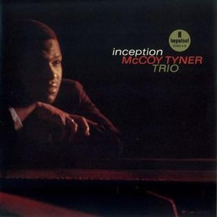 MCCOY TYNER TRIO - INCEPTION VINYL – GrevilleRecords