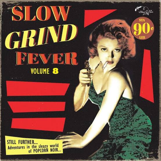 VARIOUS ARTISTS - SLOW GRIND FEVER VOL. 8 VINYL – GrevilleRecords
